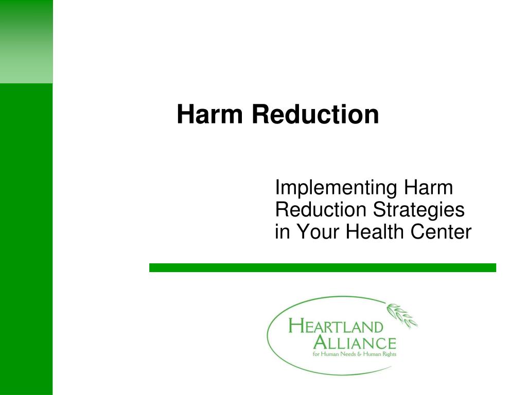PPT - Harm Reduction PowerPoint Presentation, free download - ID:3494148