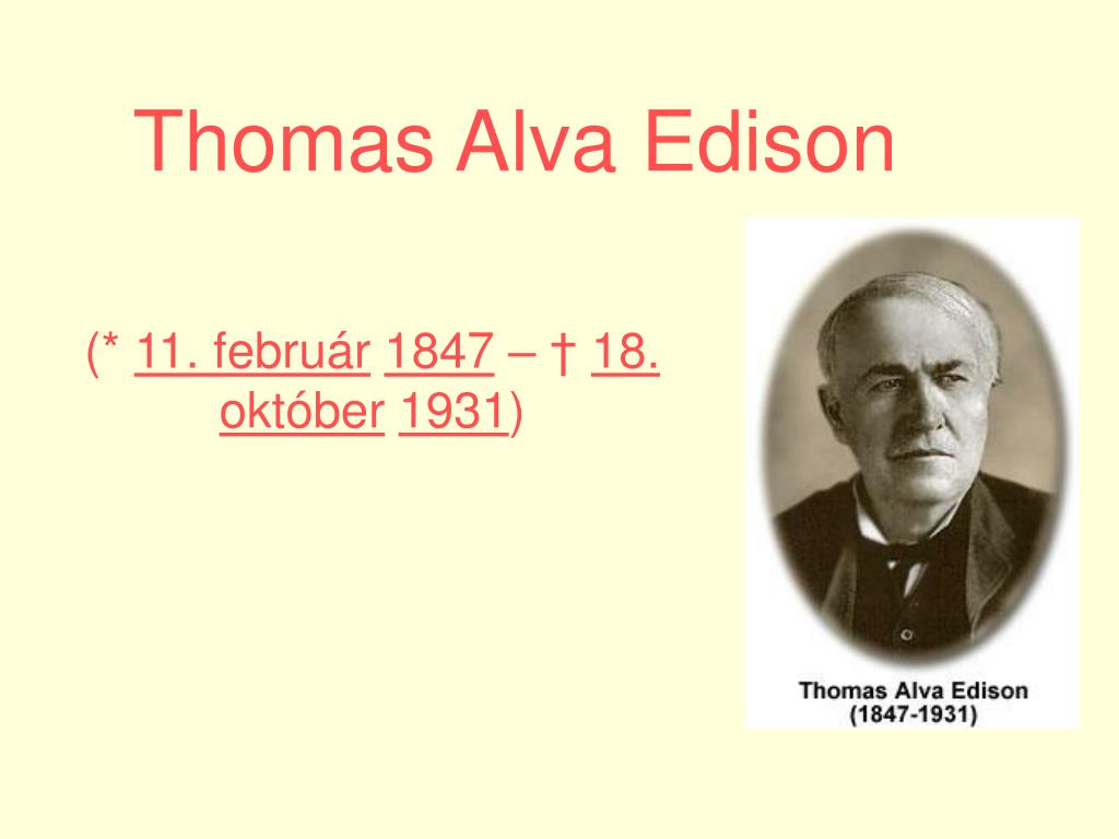 PPT - Thomas Alva Edison PowerPoint Presentation, free download - ID ...