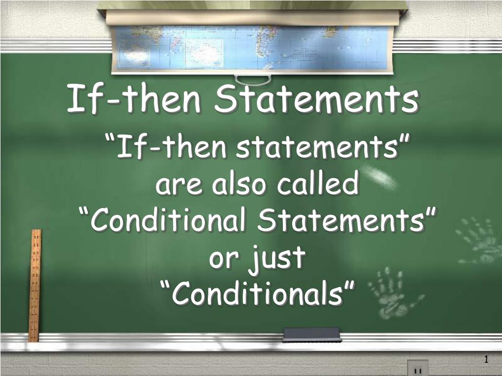PPT - If-then Statements PowerPoint Presentation, free download - ID ...