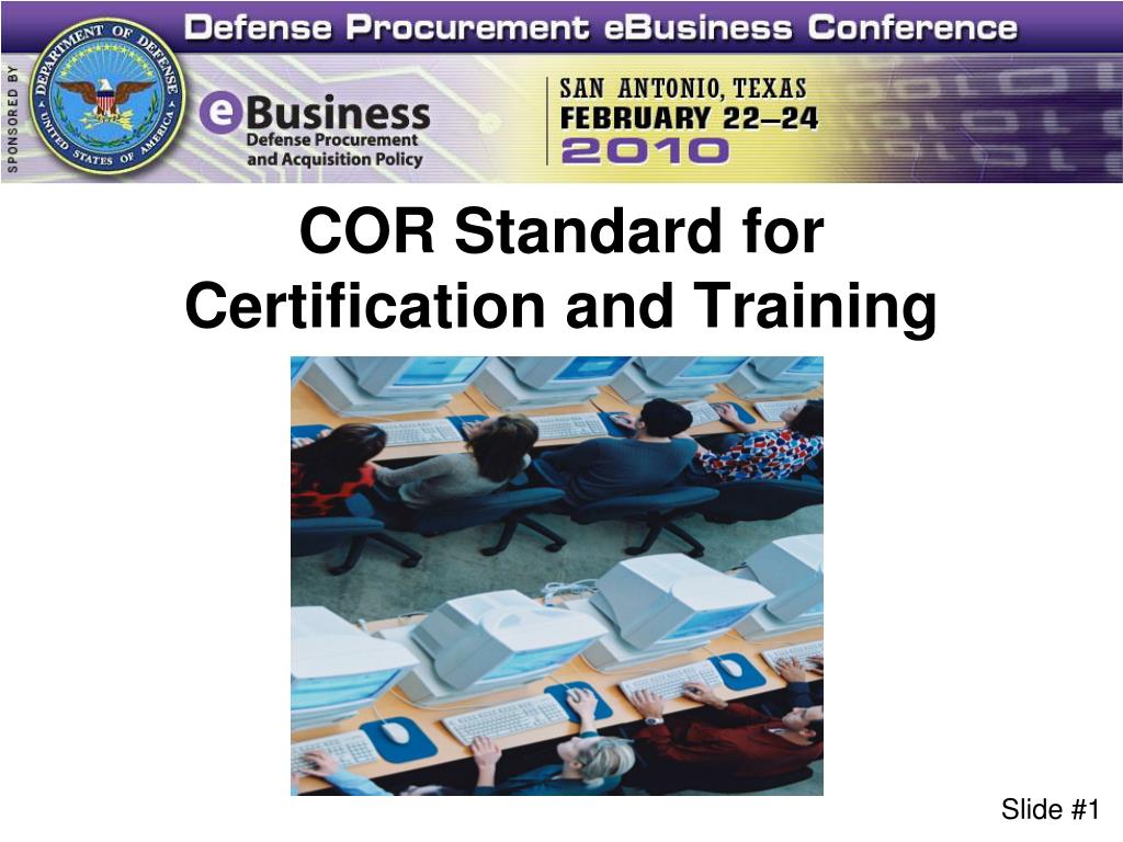 PPT - COR Standard for Certification and Training PowerPoint ...