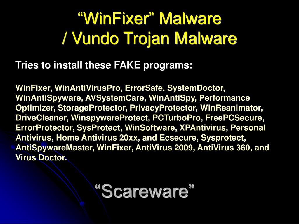 PPT - “WinFixer” Malware / Vundo Trojan Malware PowerPoint Presentation ...