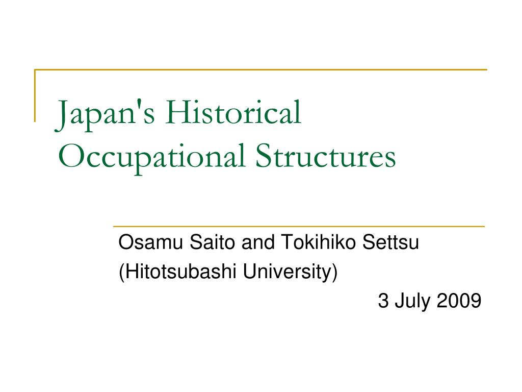 PPT - Japan's Historical Occupational Structures PowerPoint ...
