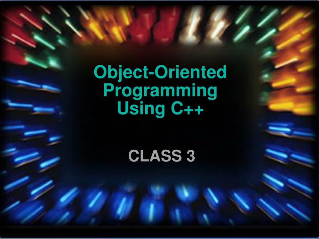 PPT - Object-Oriented Programming Using C++ PowerPoint Presentation, free download - ID:3503579