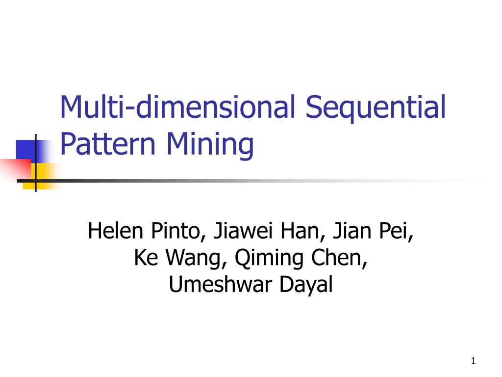 PPT - Multi-dimensional Sequential Pattern Mining PowerPoint Presentation - ID:3505907