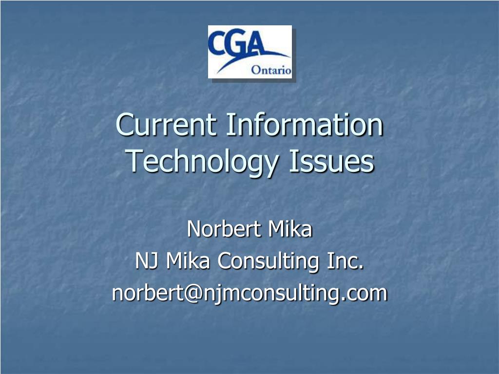 PPT - Current Information Technology Issues PowerPoint Presentation ...