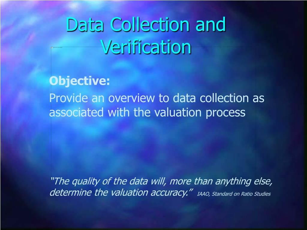 PPT - Data Collection and Verification PowerPoint Presentation, free ...