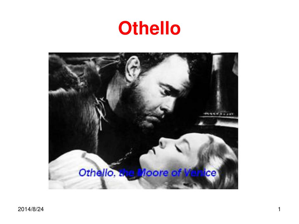 PPT - Othello PowerPoint Presentation, free download - ID:3513230