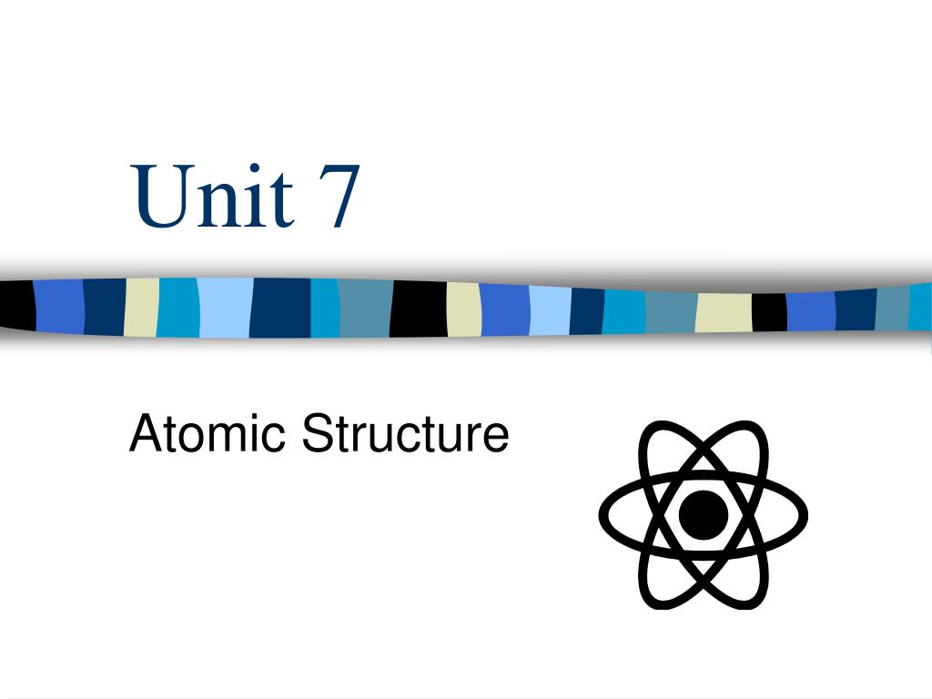 PPT - Unit 7 PowerPoint Presentation, free download - ID:3514120