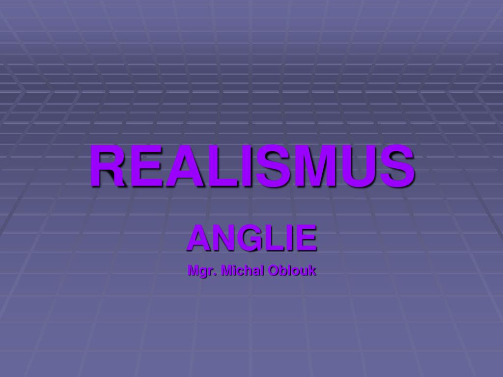 PPT - REALISMUS PowerPoint Presentation, free download - ID:3514887