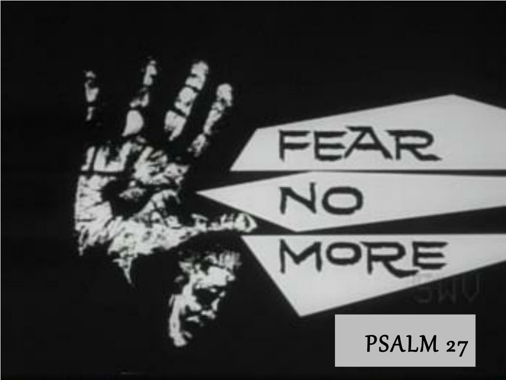 PPT - Psalm 27 PowerPoint Presentation, free download - ID:3517704