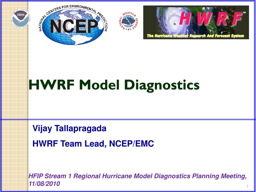 PPT - HWRF Model Diagnostics PowerPoint Presentation, free download ...
