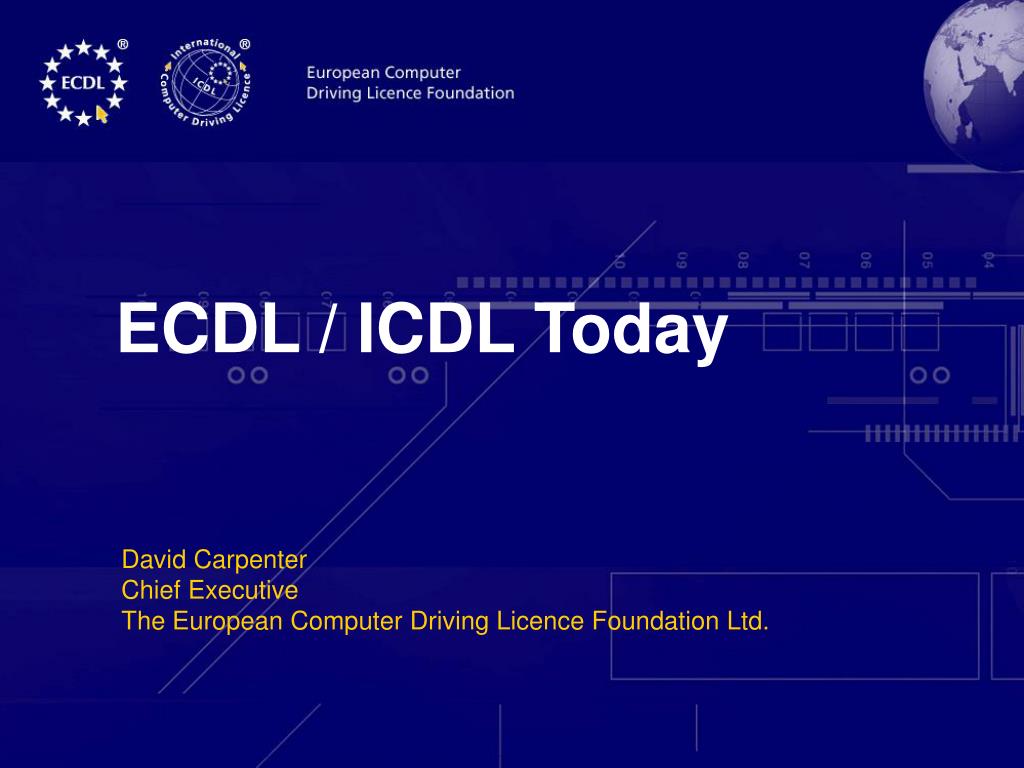 PPT - ECDL / ICDL Today PowerPoint Presentation, free download - ID:3518772
