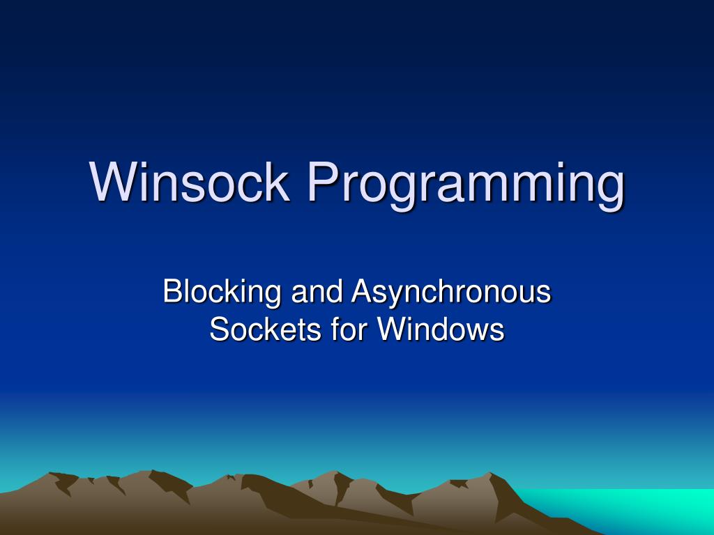 PPT - Winsock Programming PowerPoint Presentation, free download - ID:3519086