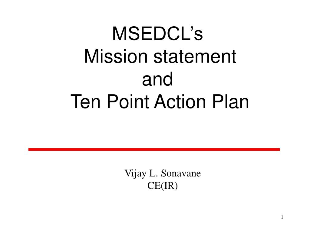 PPT - MSEDCL’s Mission statement and Ten Point Action Plan PowerPoint ...