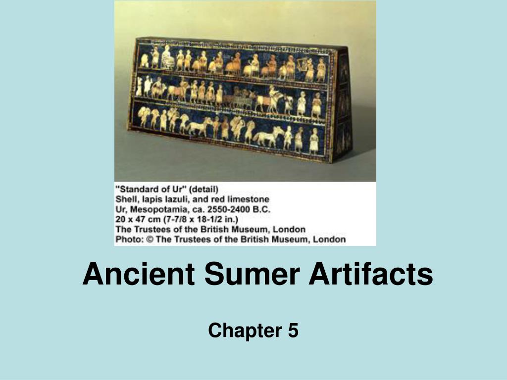 PPT - Ancient Sumer Artifacts PowerPoint Presentation, free download ...