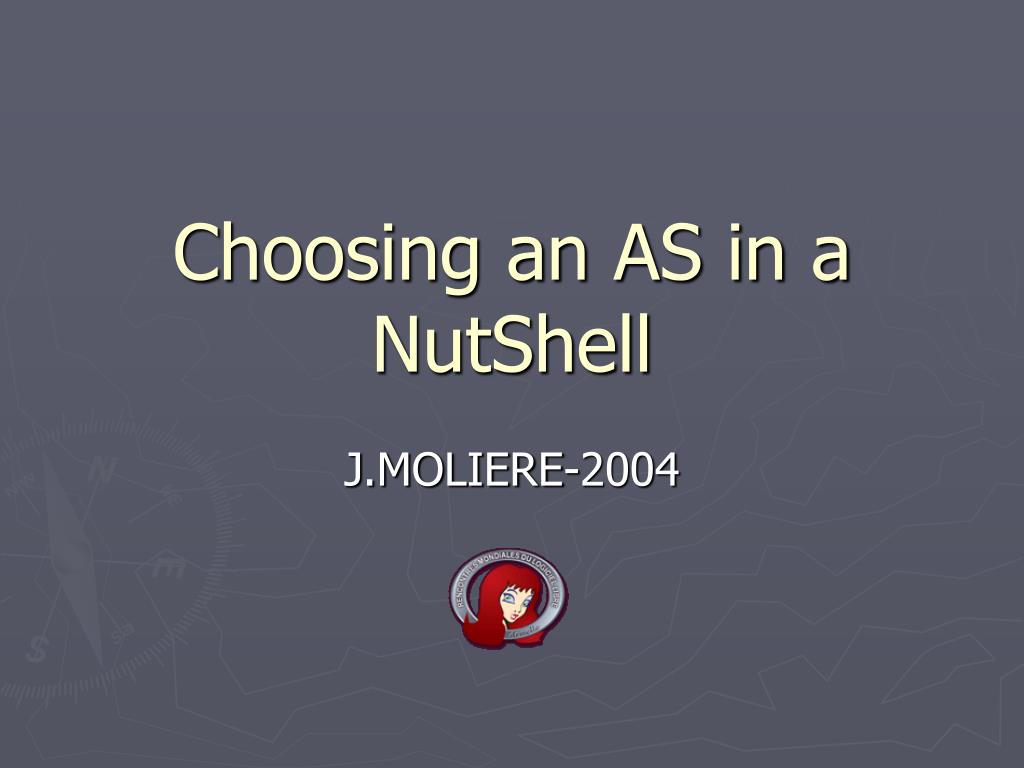 PPT - Choosing an AS in a NutShell PowerPoint Presentation, free ...