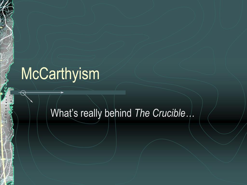 PPT - McCarthyism PowerPoint Presentation, free download - ID:3525502