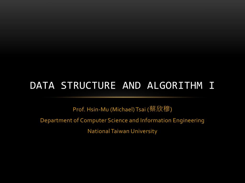 PPT - data structure and algorithm I PowerPoint Presentation, free ...