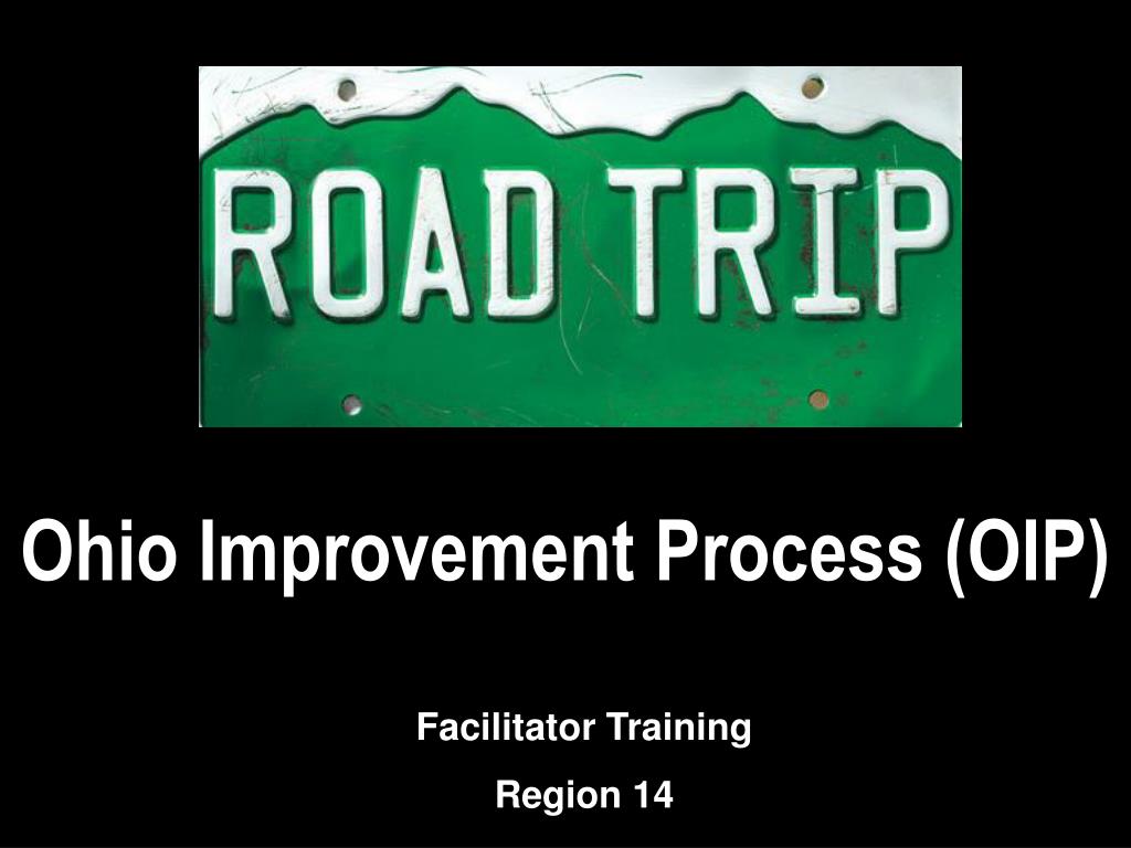 PPT - Ohio Improvement Process (OIP) PowerPoint Presentation, free ...