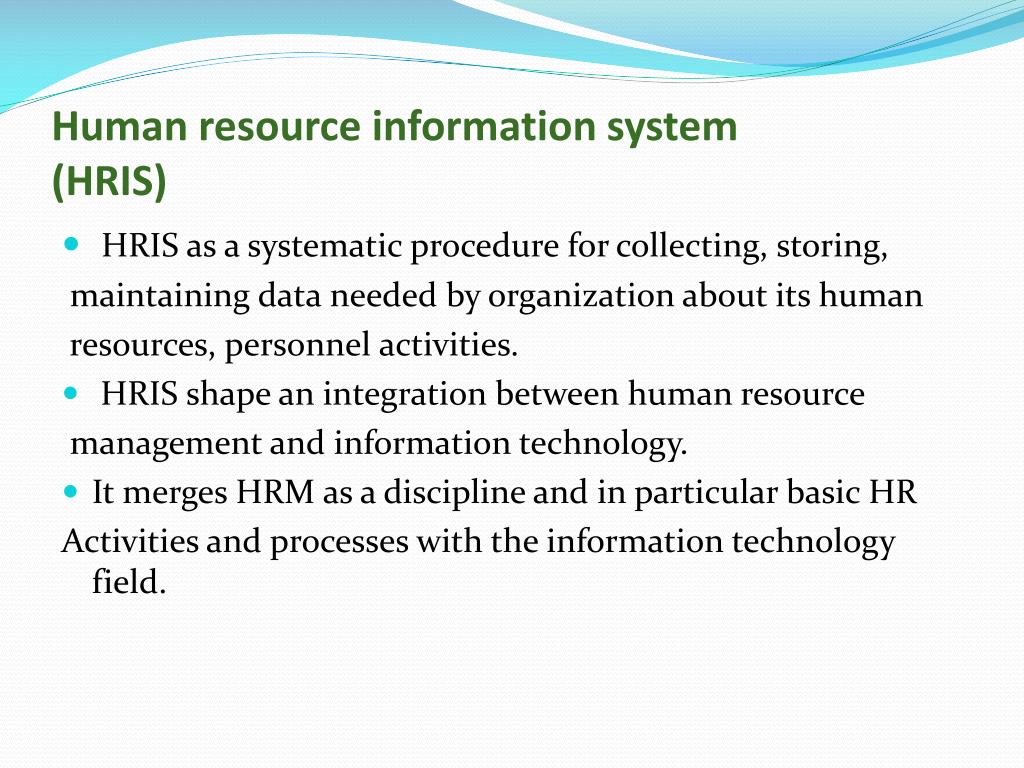 PPT - Human resource information system (HRIS) PowerPoint Presentation ...