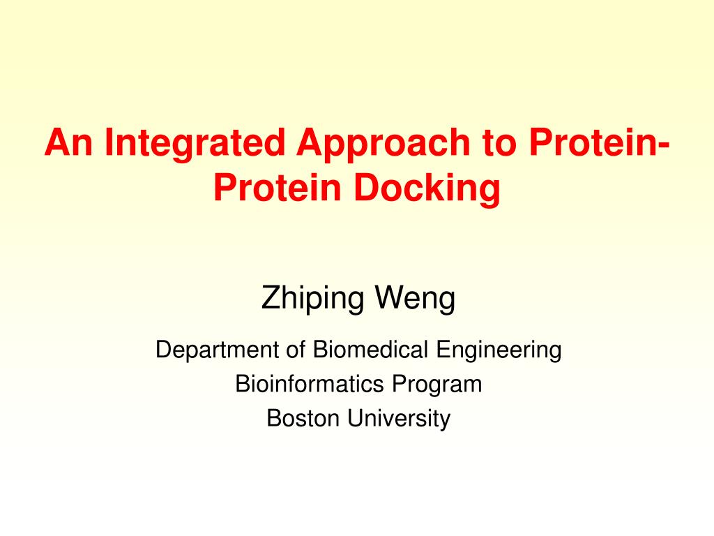 PPT - An Integrated Approach to Protein-Protein Docking PowerPoint ...