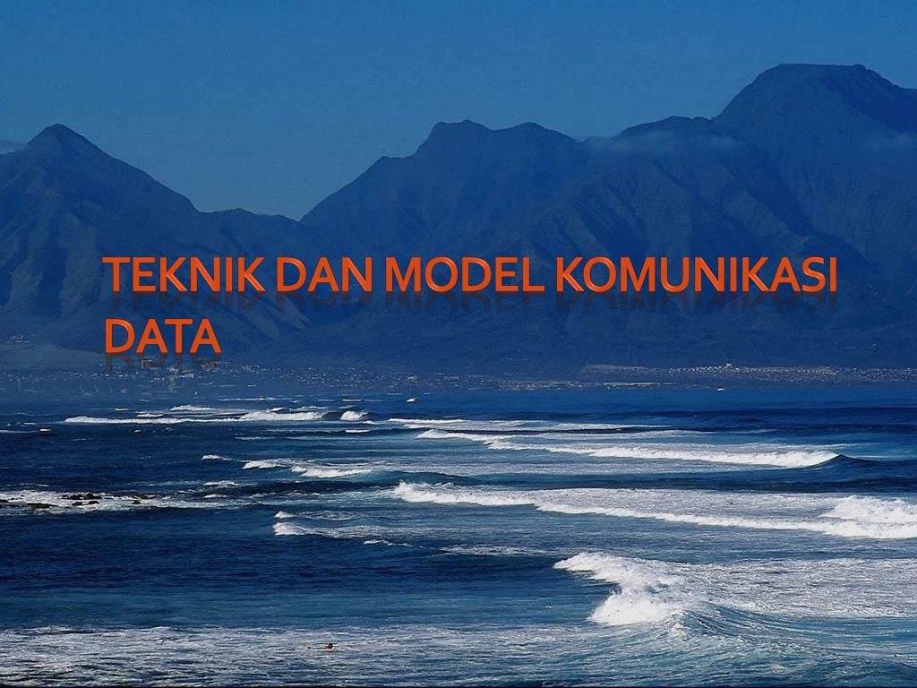 PPT - TEKNIK DAN MODEL KOMUNIKASI DATA PowerPoint Presentation, free ...