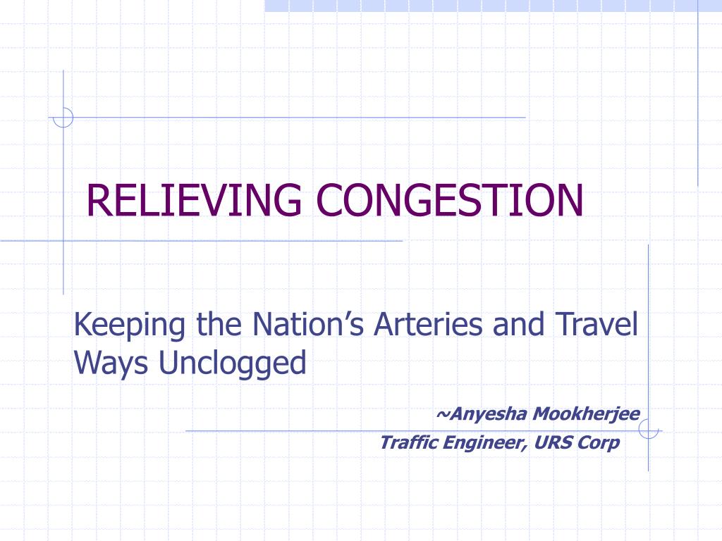 PPT - RELIEVING CONGESTION PowerPoint Presentation, free download - ID ...