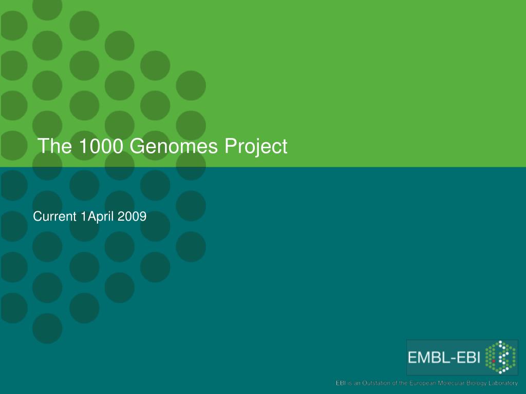 PPT - The 1000 Genomes Project PowerPoint Presentation, free download ...