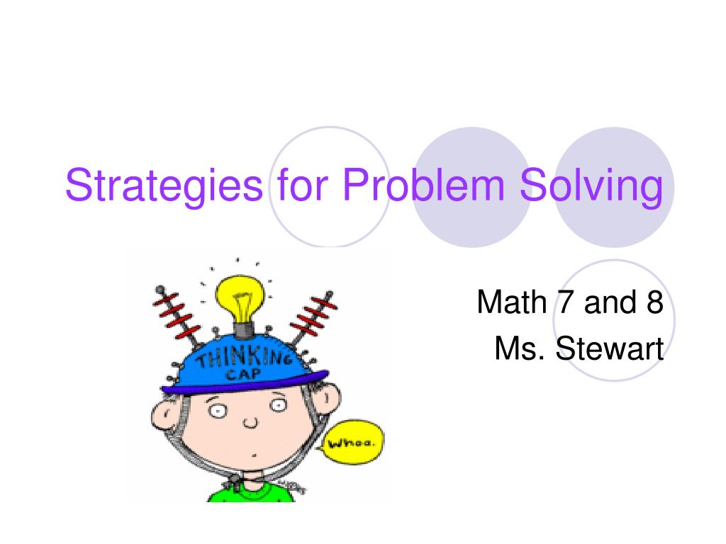 PPT - Strategies for Problem Solving PowerPoint Presentation, free ...