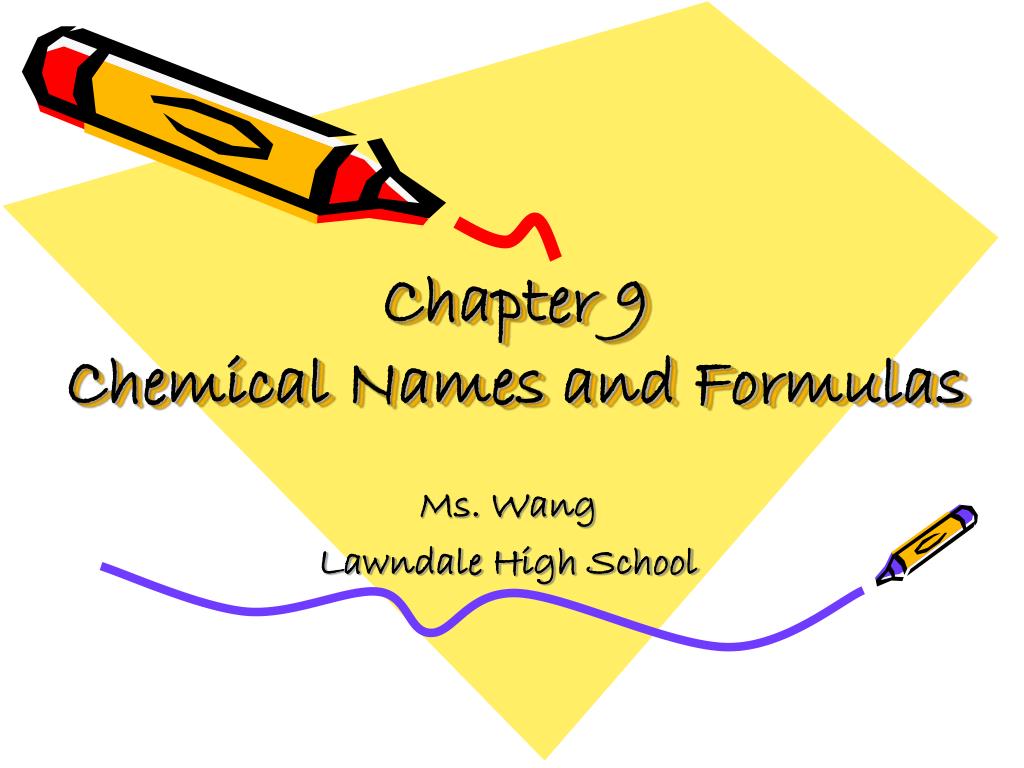 PPT - Chapter 9 Chemical Names and Formulas PowerPoint Presentation, free download - ID:3539767