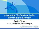 PPT - Integrating Technology in the Classroom PowerPoint Presentation ...