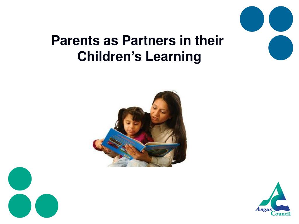 PPT - Parents as Partners in their Children’s Learning PowerPoint ...
