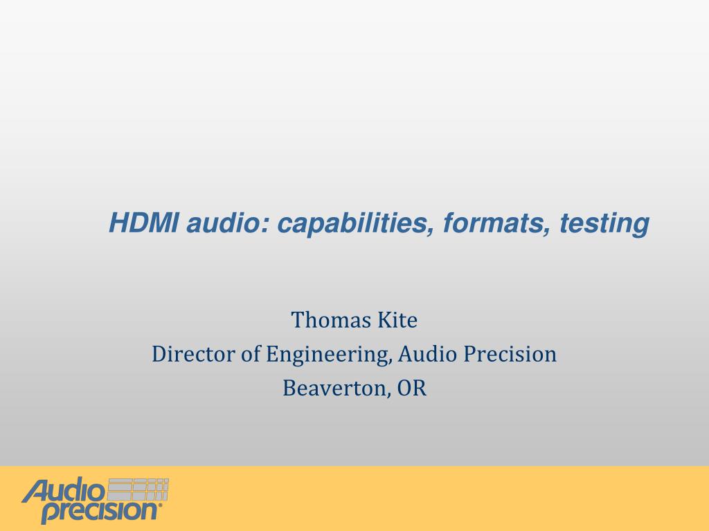PPT - HDMI audio: capabilities, formats, testing PowerPoint ...