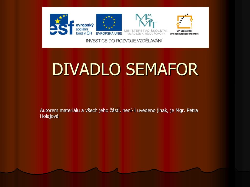 PPT - DIVADLO SEMAFOR PowerPoint Presentation, free download - ID:3541932