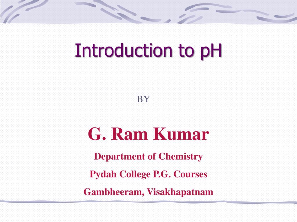 PPT - Introduction to pH PowerPoint Presentation, free download - ID ...