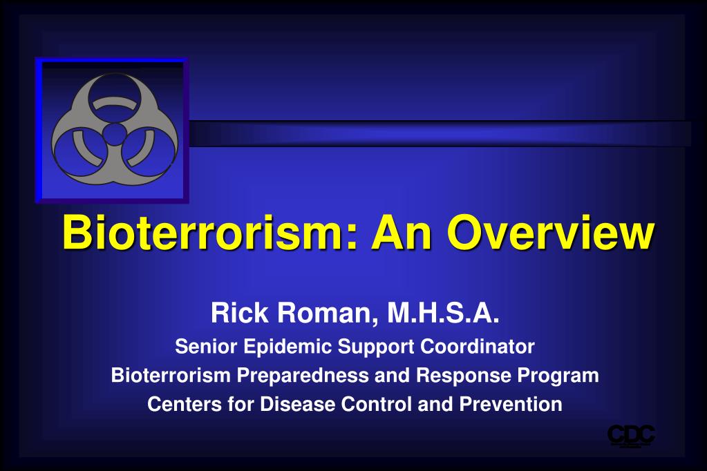 PPT - Bioterrorism: An Overview PowerPoint Presentation, free download ...