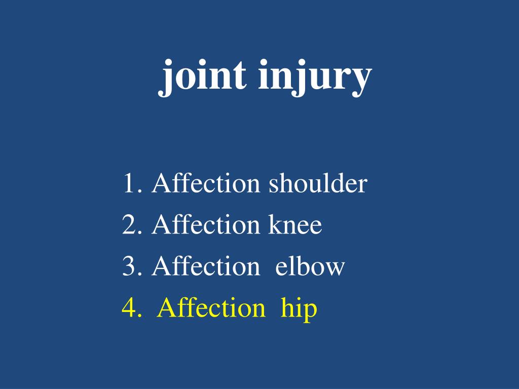 PPT - joint injury PowerPoint Presentation, free download - ID:3547449