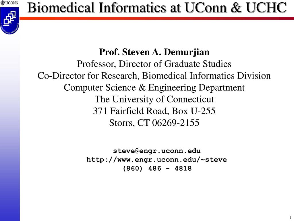 PPT - Biomedical Informatics at UConn & UCHC PowerPoint Presentation ...