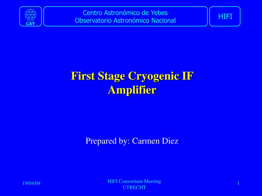PPT - First Stage Cryogenic IF Amplifier PowerPoint Presentation, free ...