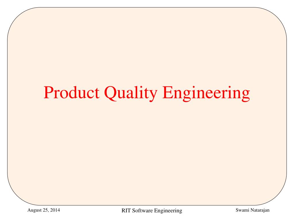 PPT - Product Quality Engineering PowerPoint Presentation, free ...