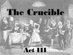 PPT - THE CRUCIBLE PowerPoint Presentation, free download - ID:5869297