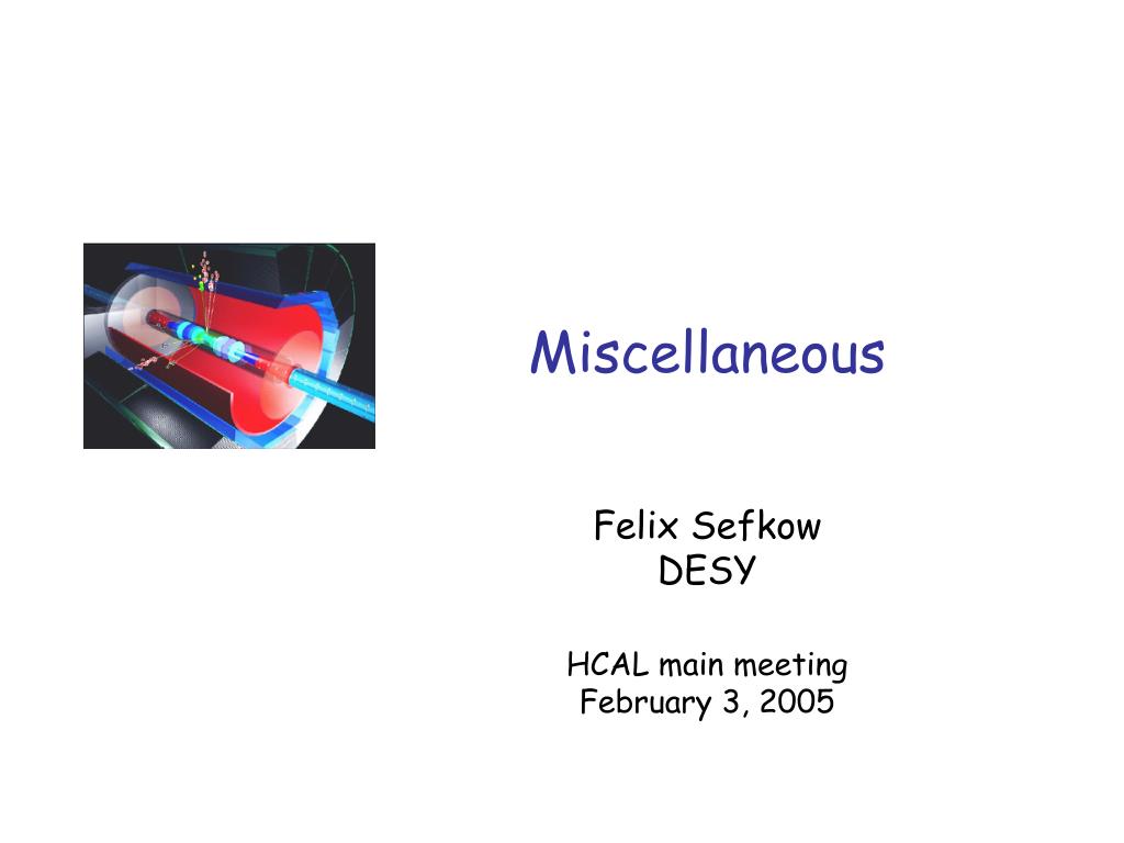 PPT - Miscellaneous PowerPoint Presentation, free download - ID:3560085