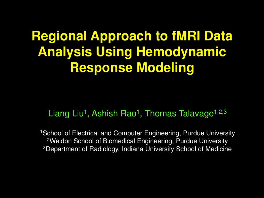 PPT - Regional Approach to fMRI Data Analysis Using Hemodynamic Response Modeling PowerPoint ...