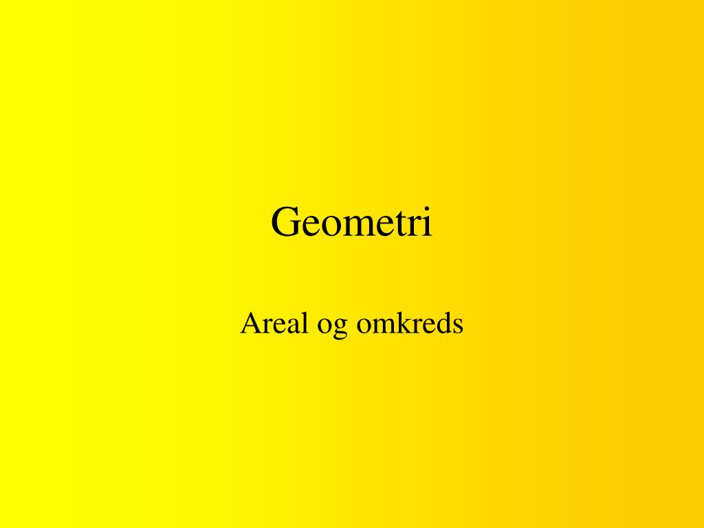 PPT - Geometri PowerPoint Presentation, free download - ID:3562519