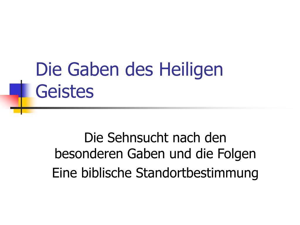 PPT - Die Gaben des Heiligen Geistes PowerPoint Presentation, free ...