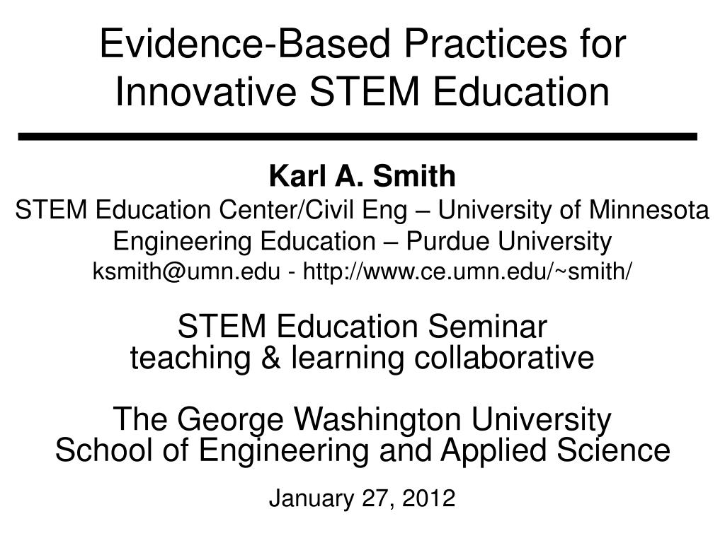 PPT - Evidence-Based Practices for Innovative STEM Education PowerPoint ...