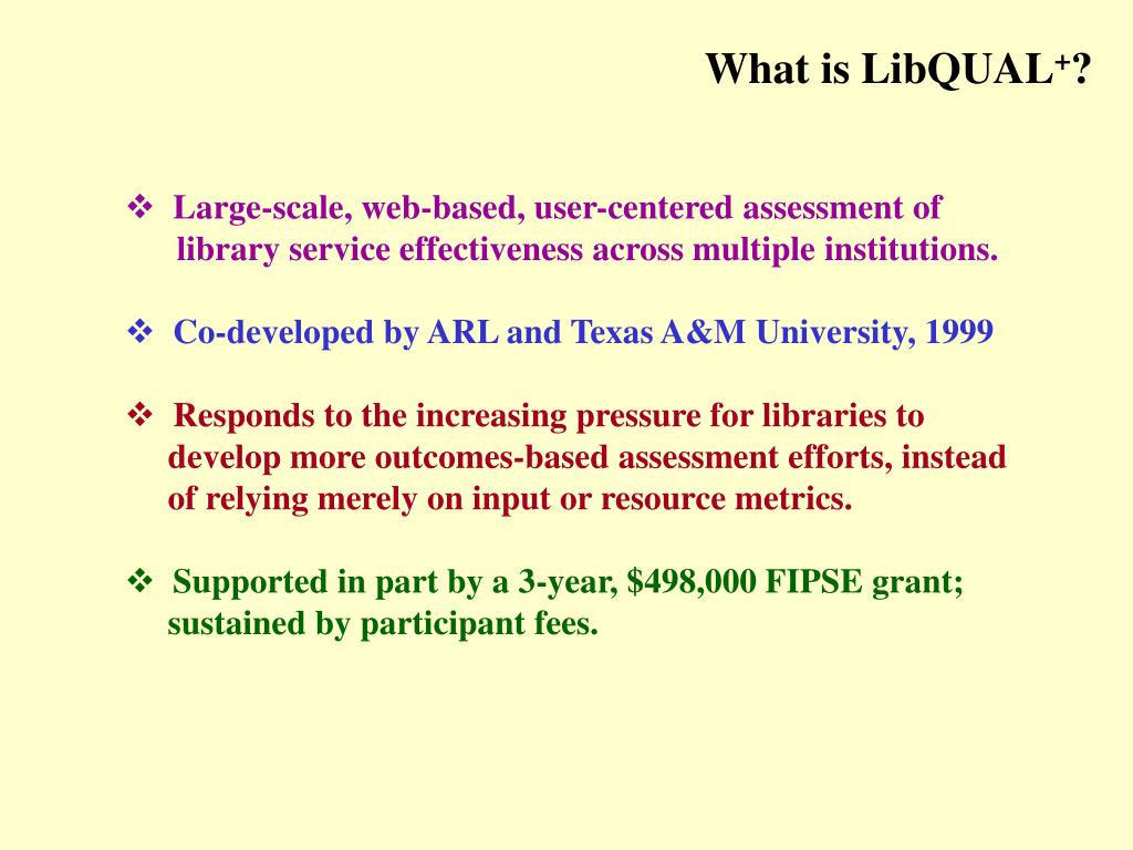 PPT - What is LibQUAL + ? PowerPoint Presentation, free download - ID ...