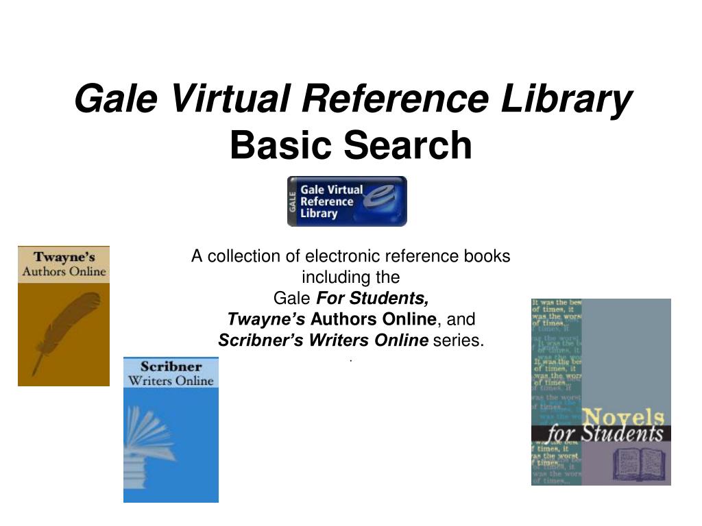 PPT - Gale Virtual Reference Library Basic Search PowerPoint ...