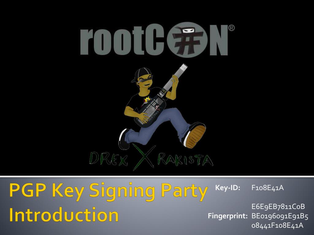PPT - PGP Key Signing Party Introduction PowerPoint Presentation, free ...