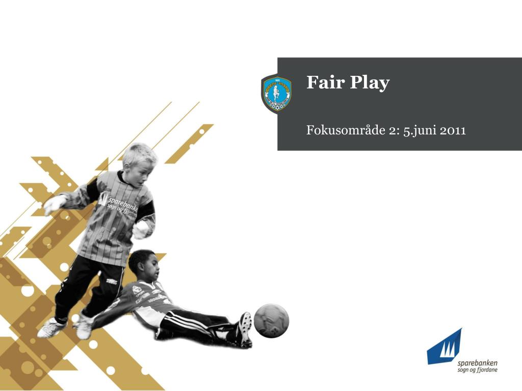PPT - Fair Play PowerPoint Presentation, free download - ID:3577274